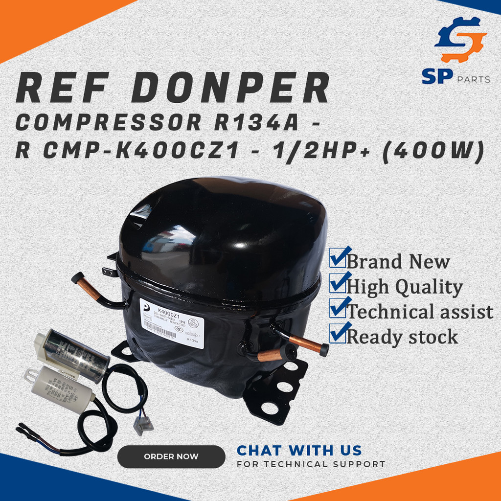 REFRIGERATOR DONPER COMPRESSOR R134A - 1/2hp+ (400W)-R CMP-K400CZ1 | Shopee Malaysia