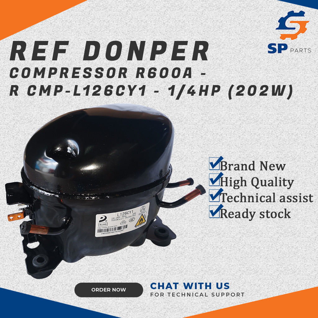 REFRIGERATOR DONPER COMPRESSOR R600A - 1/4HP (202W)-R CMP-L126CY1 | Shopee Malaysia
