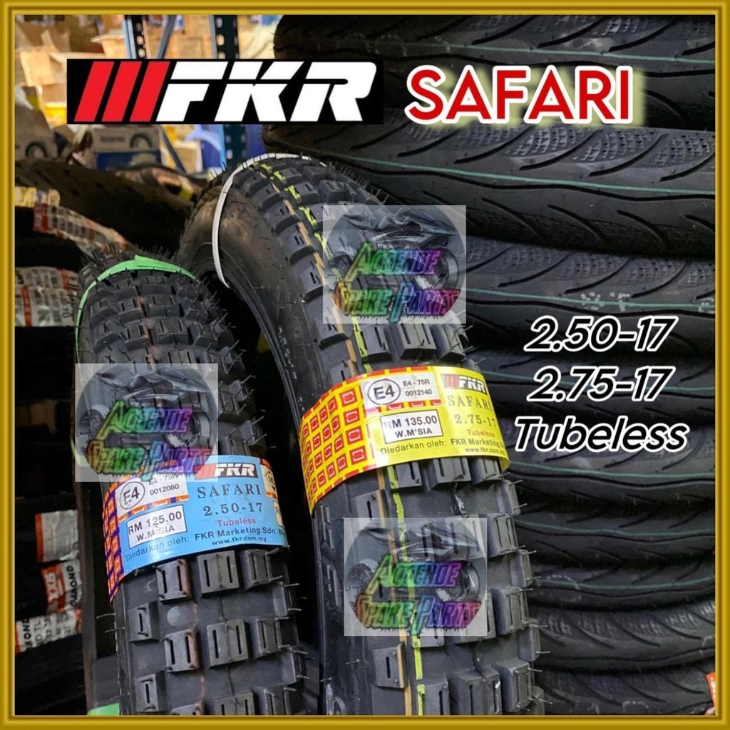 225-17 250-17 275-17 FKR SAFARI Tube Type TubeLess Tyre Tayar | Shopee Malaysia