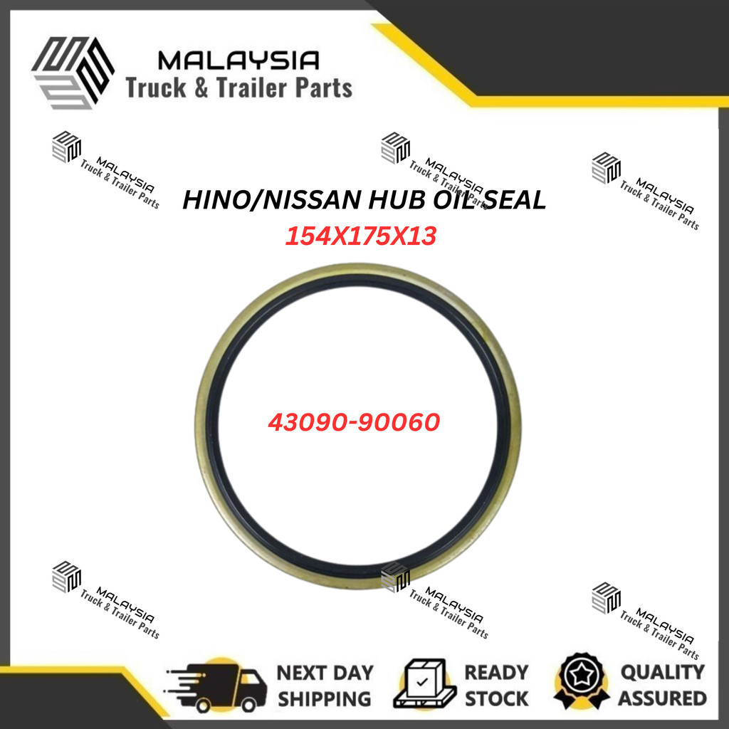 HINO/NISSAN HUB OIL SEAL 154X175X13 (43090-90060) LORI TRUCK TRAILER ...