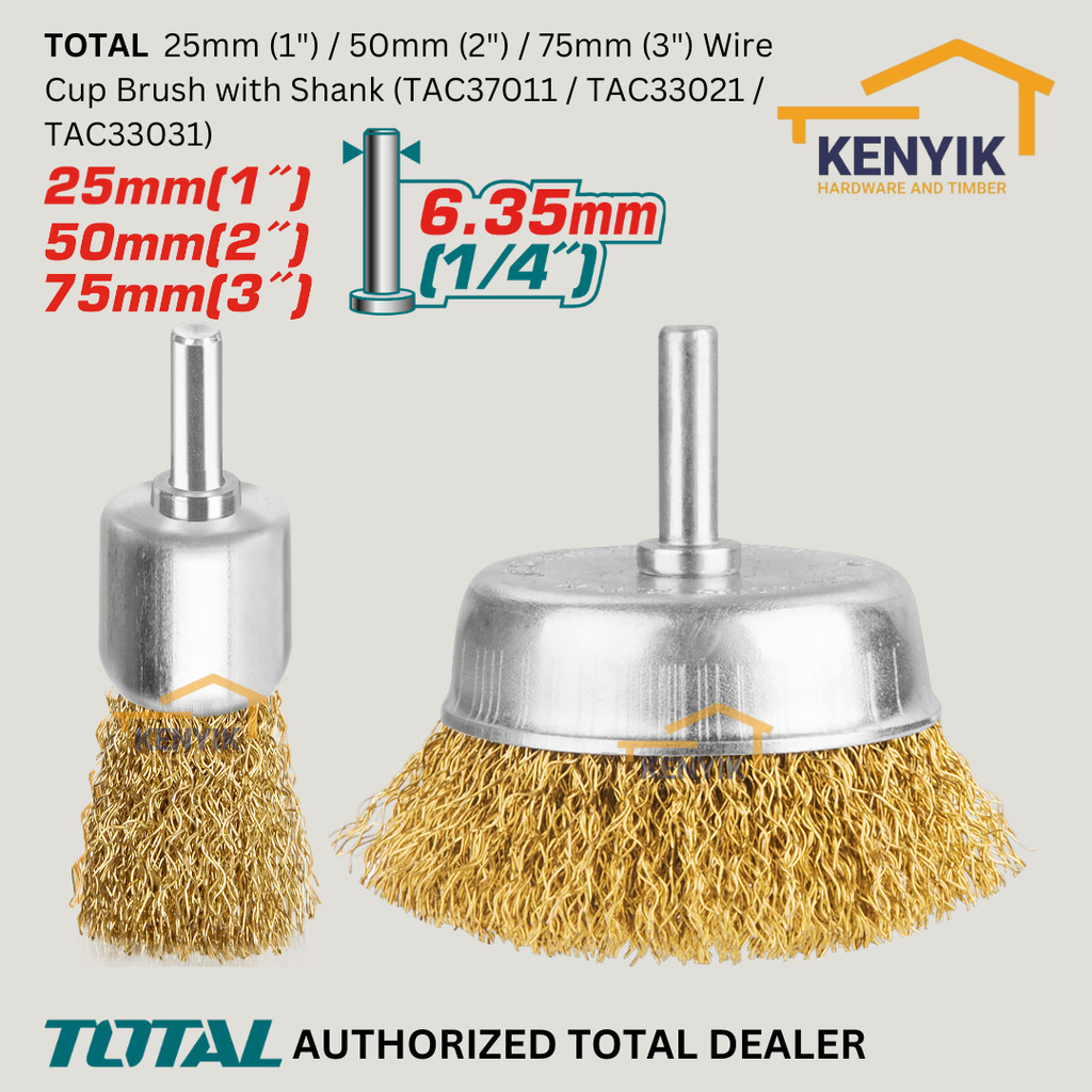 TOTAL 25mm (1")/50mm (2")/75mm (3") Wire Cup Brush with Shank (TAC37011 ...