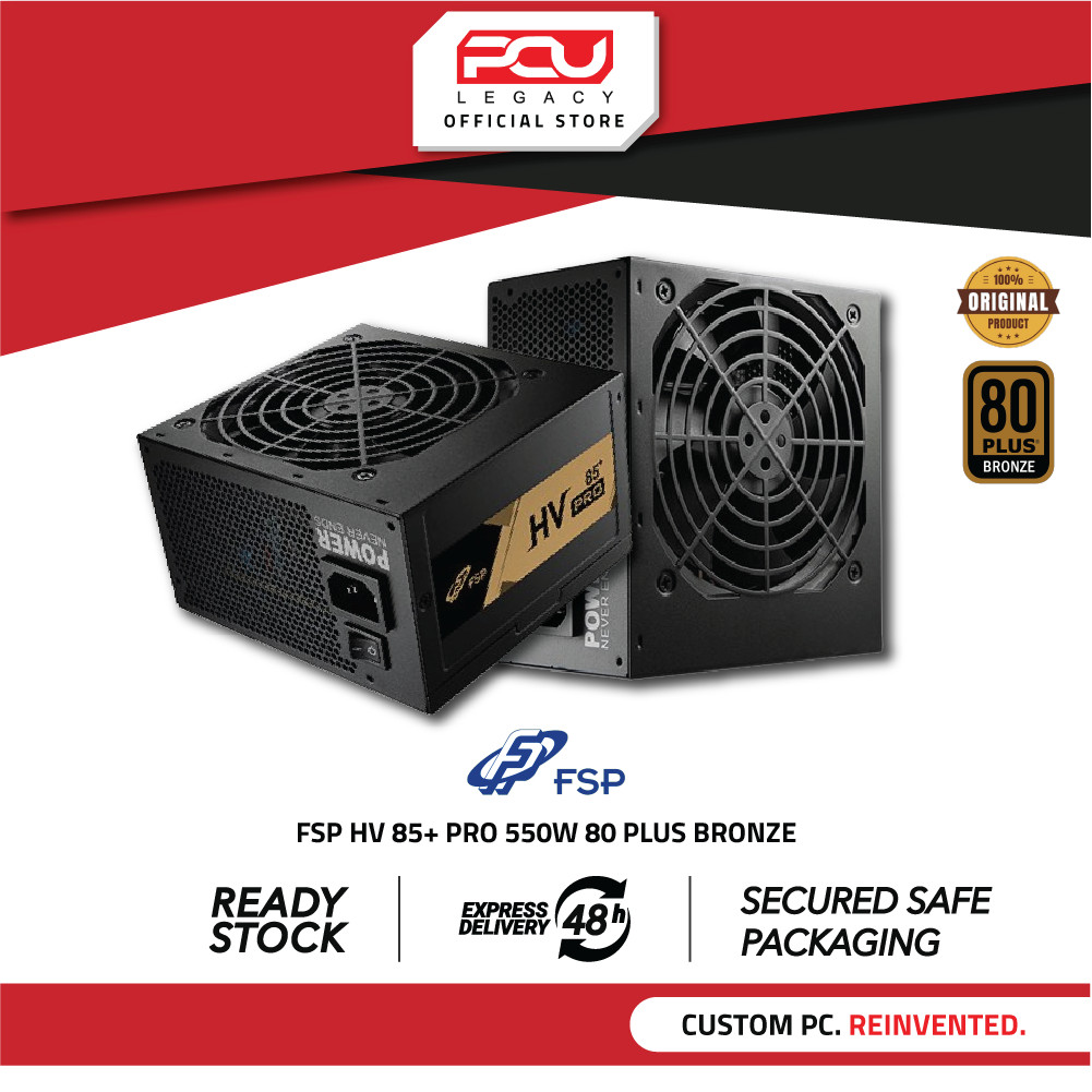 FSP HV 85+ PRO 550W 80 PLUS BRONZE POWER SUPPLY UNIT - 3 YEARS WARRANTY ...