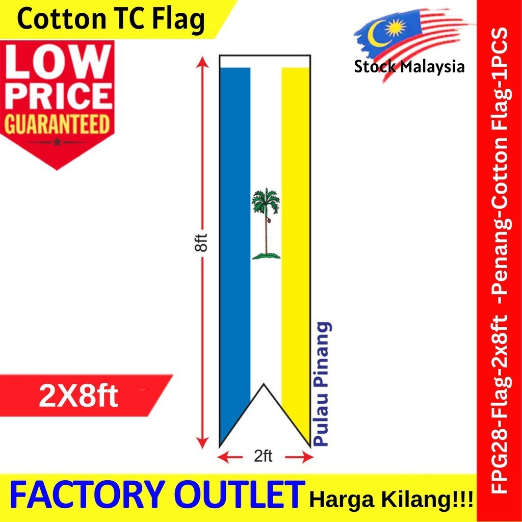 【2x8ft】Pulau Pinang Penang Flag Cotton Flag Pulau Pinang Flag Penang ...