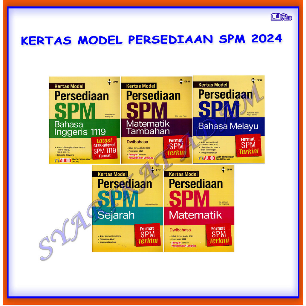[ADM] BUKU LATIHAN SPM: KERTAS MODEL PERSEDIAAN SPM 2024-EPH | Shopee Malaysia
