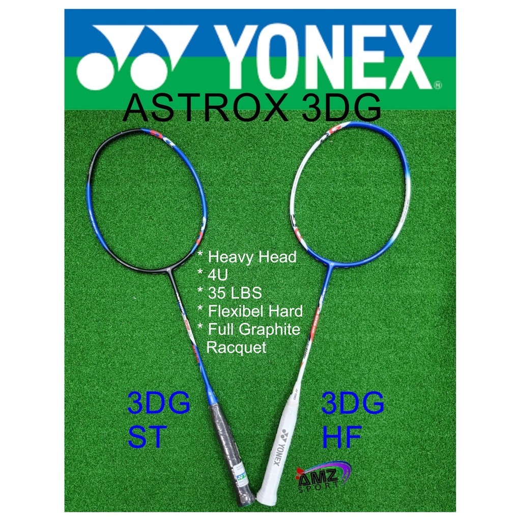 YONEX Astrox 3DG ST HF Badminton Racket 35LBS 100% ORIGINAL READY STOCK ...