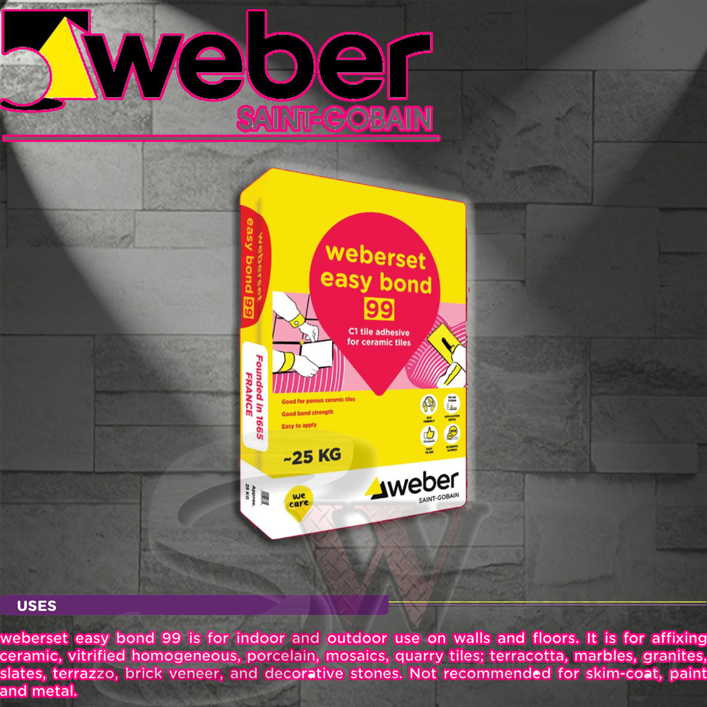 (WEBER) WEBERSET EASY BOND 99 C1 TILE ADHESIVE/GUM SIMEN/SIMEN GUM ...