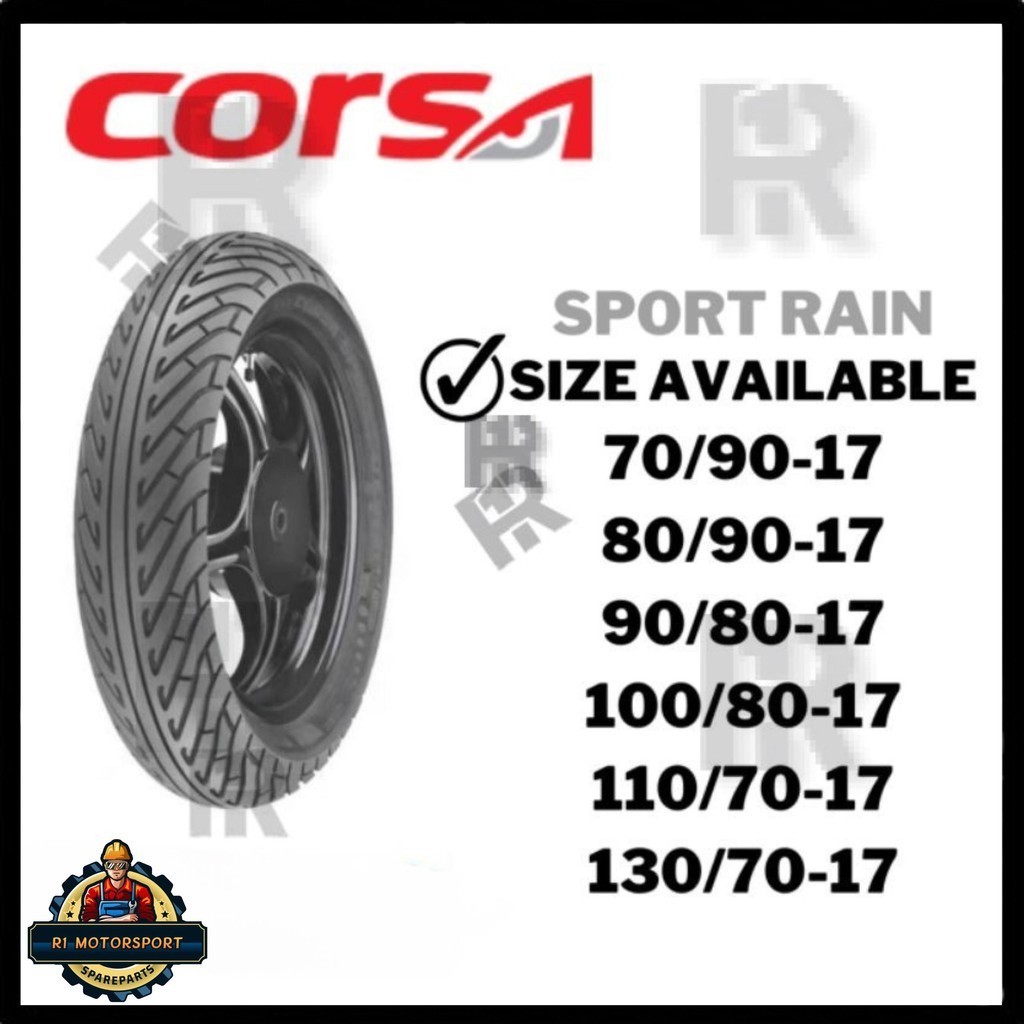 [CORSA] TYRE TAYAR TUBELESS SPORT RAIN 70/90-17 80/90-17 90/80-17 100/80-17 110/70-17 130/70-17 ...