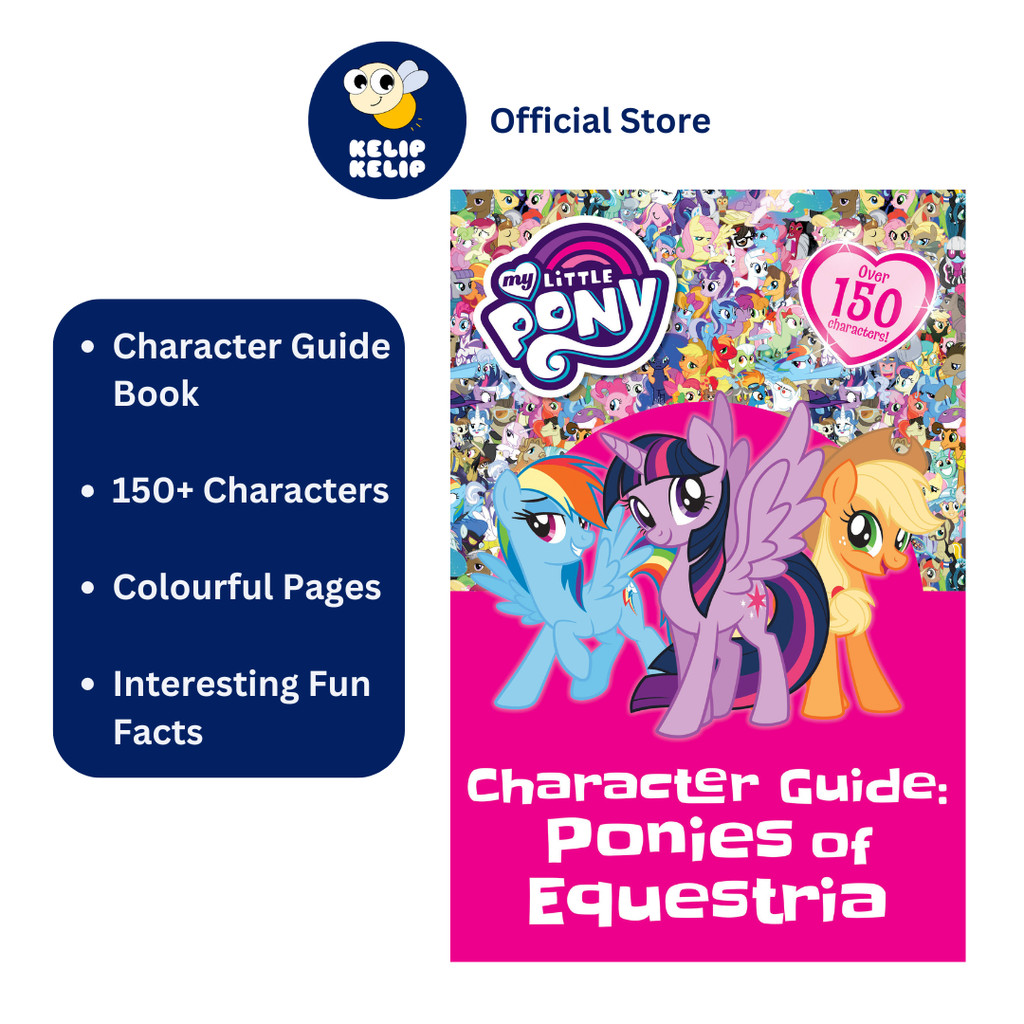 My Little Pony Character Guide Book with Fun Facts & 150 Character ...