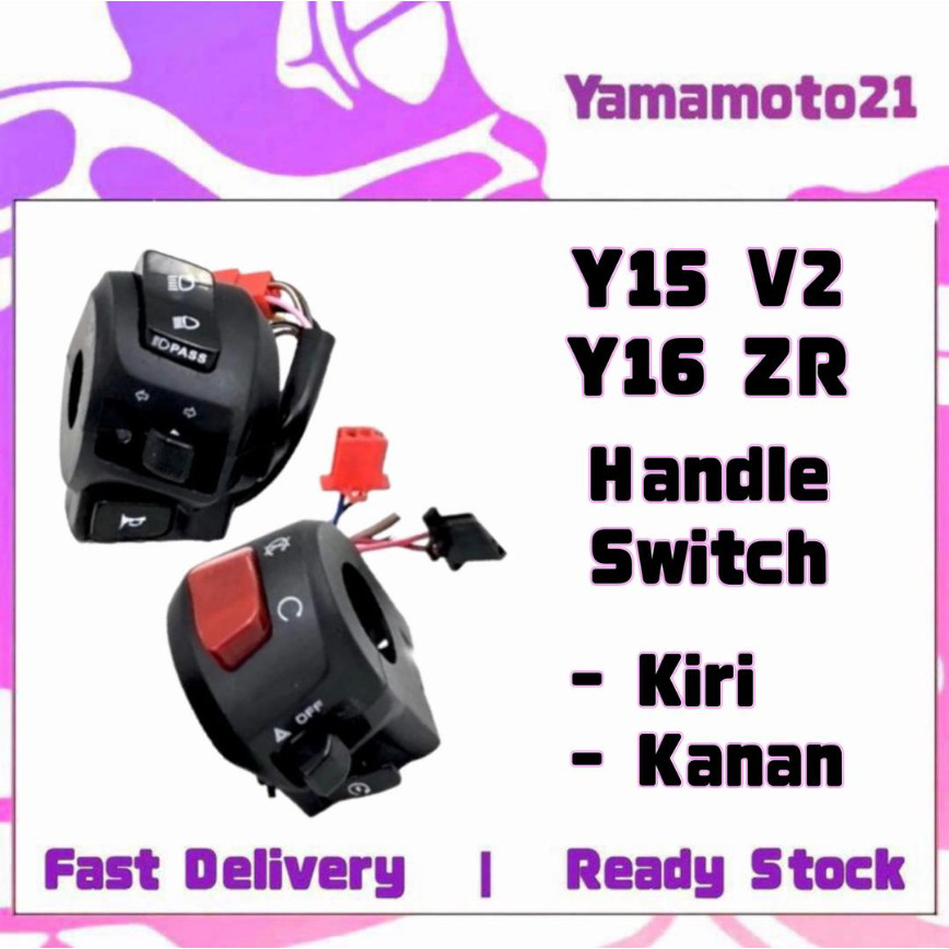 Yamaha Y15ZR V2 Y15 ZR V2 / Y16 ZR Y16ZR Handle Switch LH Left / RH Right Suis Tangan Hand Suiz ...