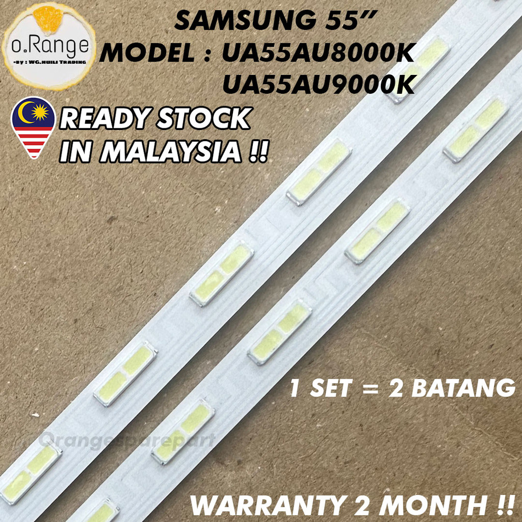 UA55AU8000K / UA55AU9000K SAMSUNG 55" LED TV BACKLIGHT (LAMPU TV) SAMSUNG 55 INCH LED TV ...