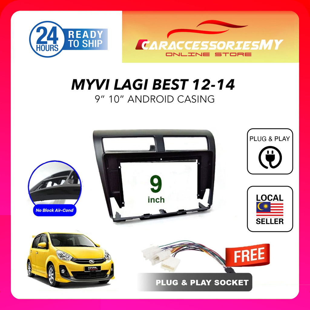 Perodua Myvi Lagi Best 9" 10" Matt Black Android Player Casing | Shopee ...