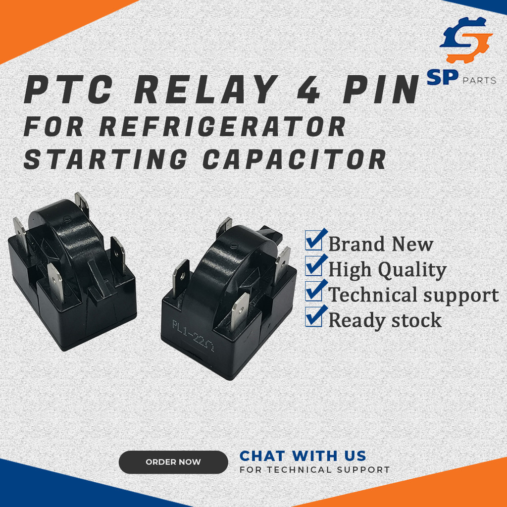 PTC RELAY 22 OHM 4 PINS FOR REFRIGERATOR | Shopee Malaysia