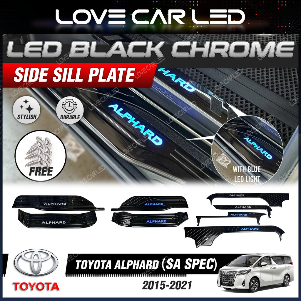 BLACK CHROME Toyota Alphard 2015-2019(SA SPEC) Side SILL Plate/Door ...