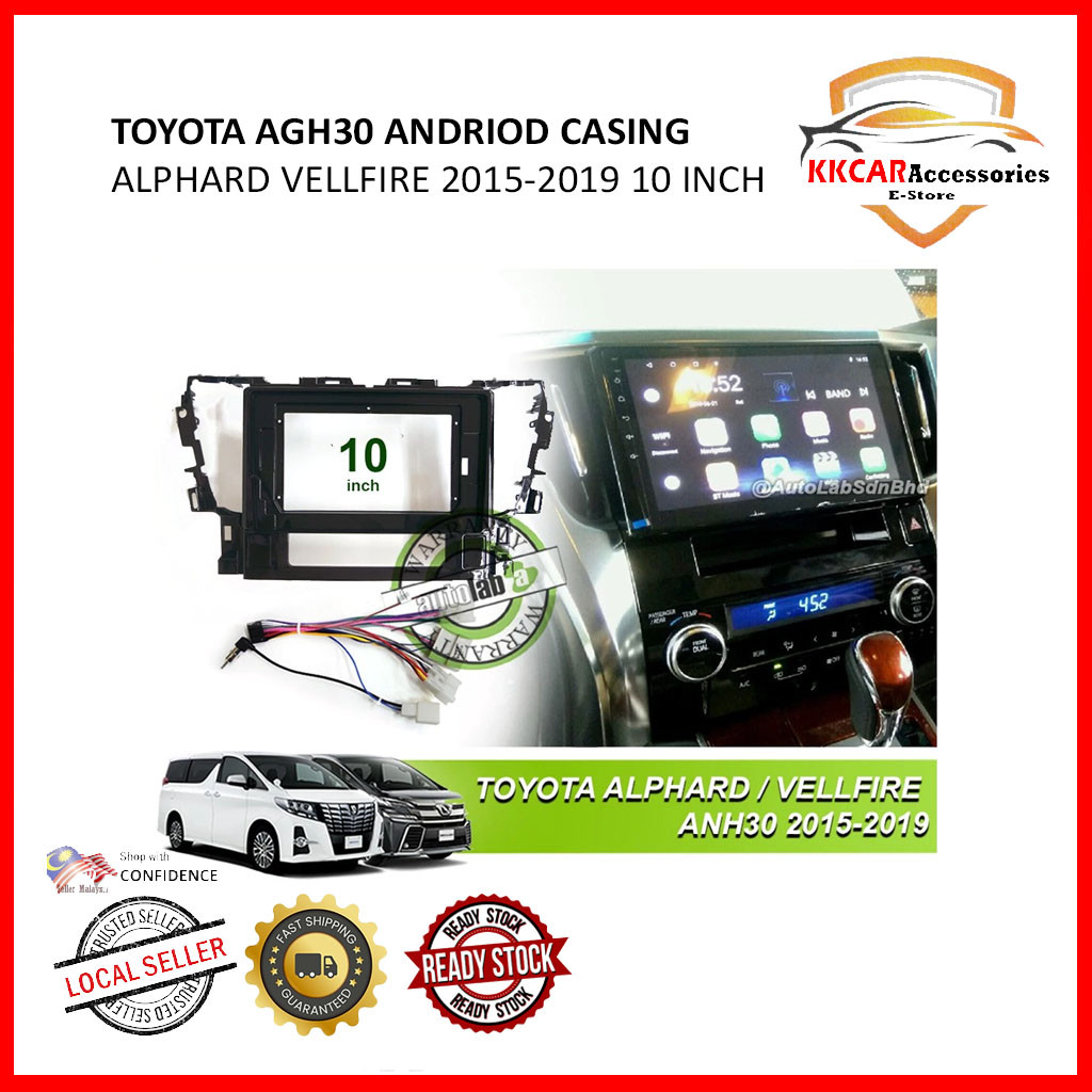 Toyota Alphard Vellfire AGH30 10 Inch Car Android Casing with Plug and ...