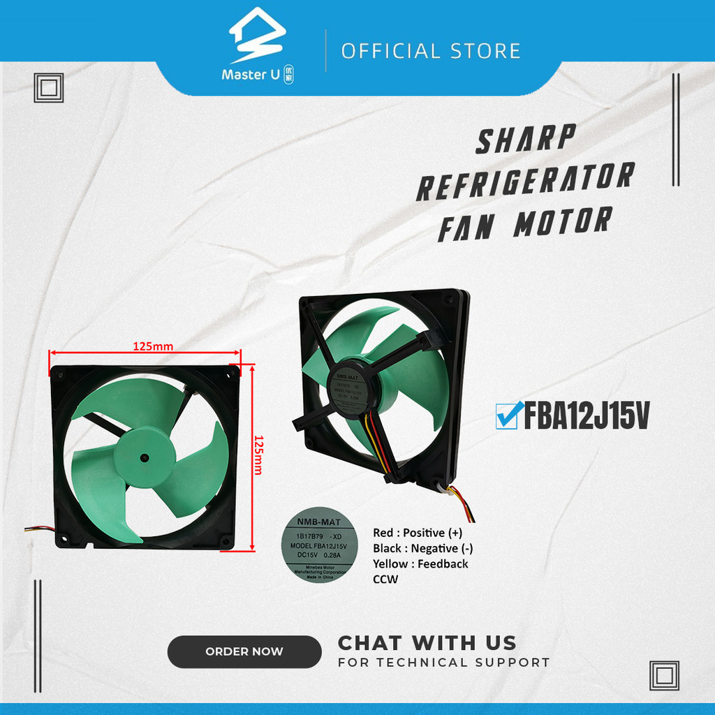 FBA12J15V Sharp Refrigerator Fan Motor (3 WIRE) - 125MM X 125MM DC15V 0 ...