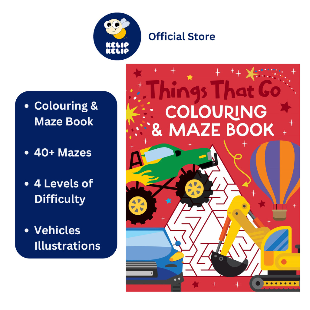 Things That Go Mazes & Colouring Book For Kids To Color With Over 40 ...
