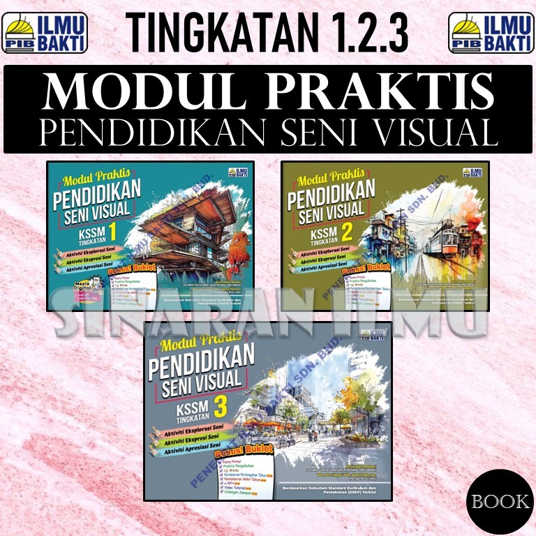 [SI]MODUL PRAKTIS PENDIDIKAN SENI VISUAL TINGKATAN 1 2 3 KSSM 2026 ...