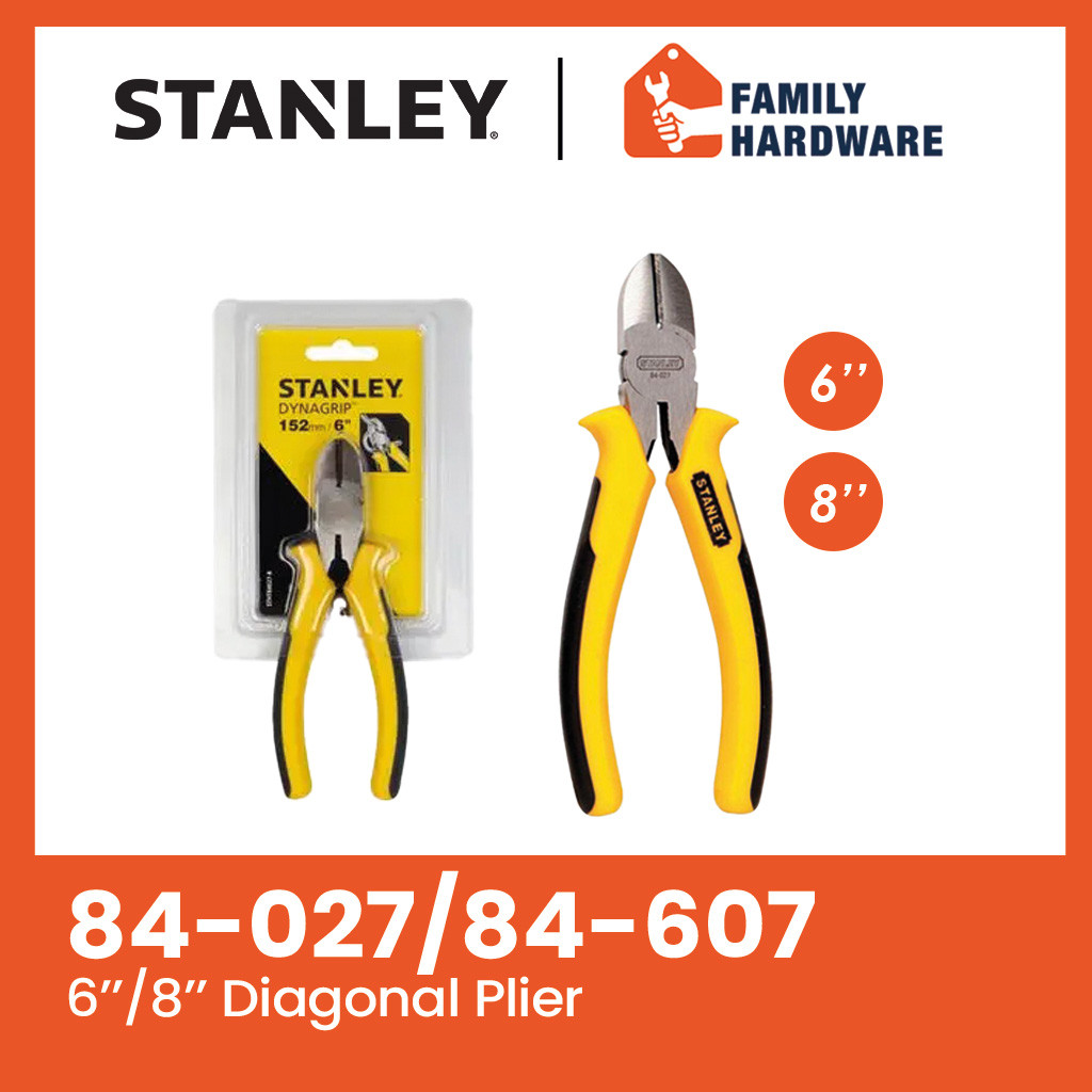 STANLEY 84-027 84-607 84027 84607 DYNAGRIP DIAGONAL PLIERS PLIER 6" 8 ...