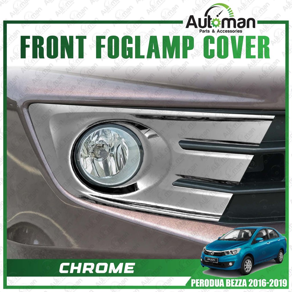 Front Fog Lamp Foglamp Frame Cover Perodua Bezza 2016 - 2019 Chrome ...