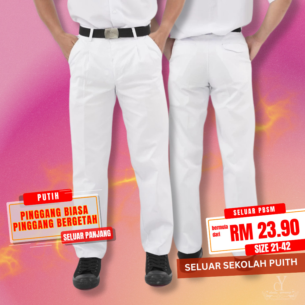 CY 8054W SELUAR PANJANG PUTIH SEKOLAH UNIFORM/ SELUAR PBSM/ SCHOOL LONG ...