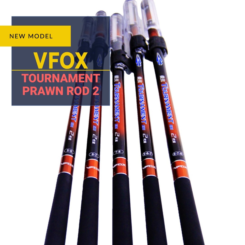 VFOX PRAWN FISHING ROD TOURNAMENT EBI II Joran Mancing Udang Galah Padu ...