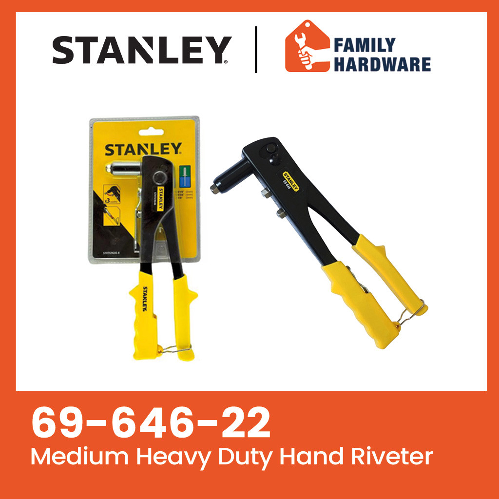 STANLEY 69-646-22 HAND RIVETER MEDIUM DUTY Blind Rivet Gun 69-646 Rivet ...
