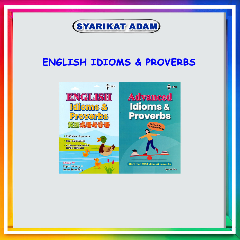 [ADM] ENGLISH IDIOMS & PROVERBS/ ADVANCED IDIOMS & PROVERBS -EPH ...