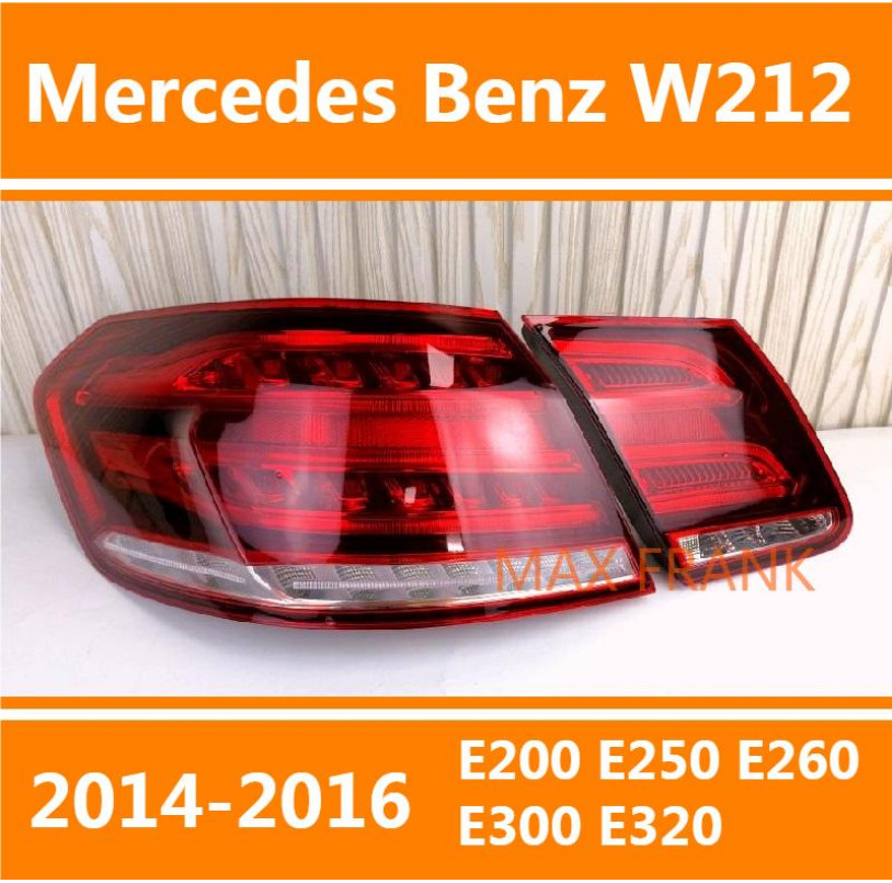 Mercedes Benz E tail lamp W212 tail lamp (2014-2015) E200 E260 E320 ...