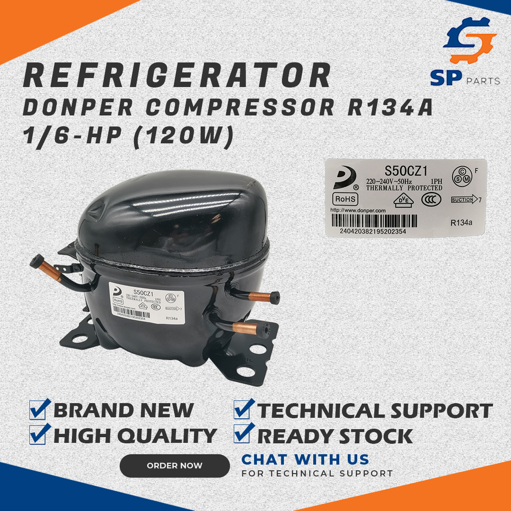 REFRIGERATOR DONPER COMPRESSOR R134A - 1/6-HP (120W) - S50CZ1 | Shopee Malaysia