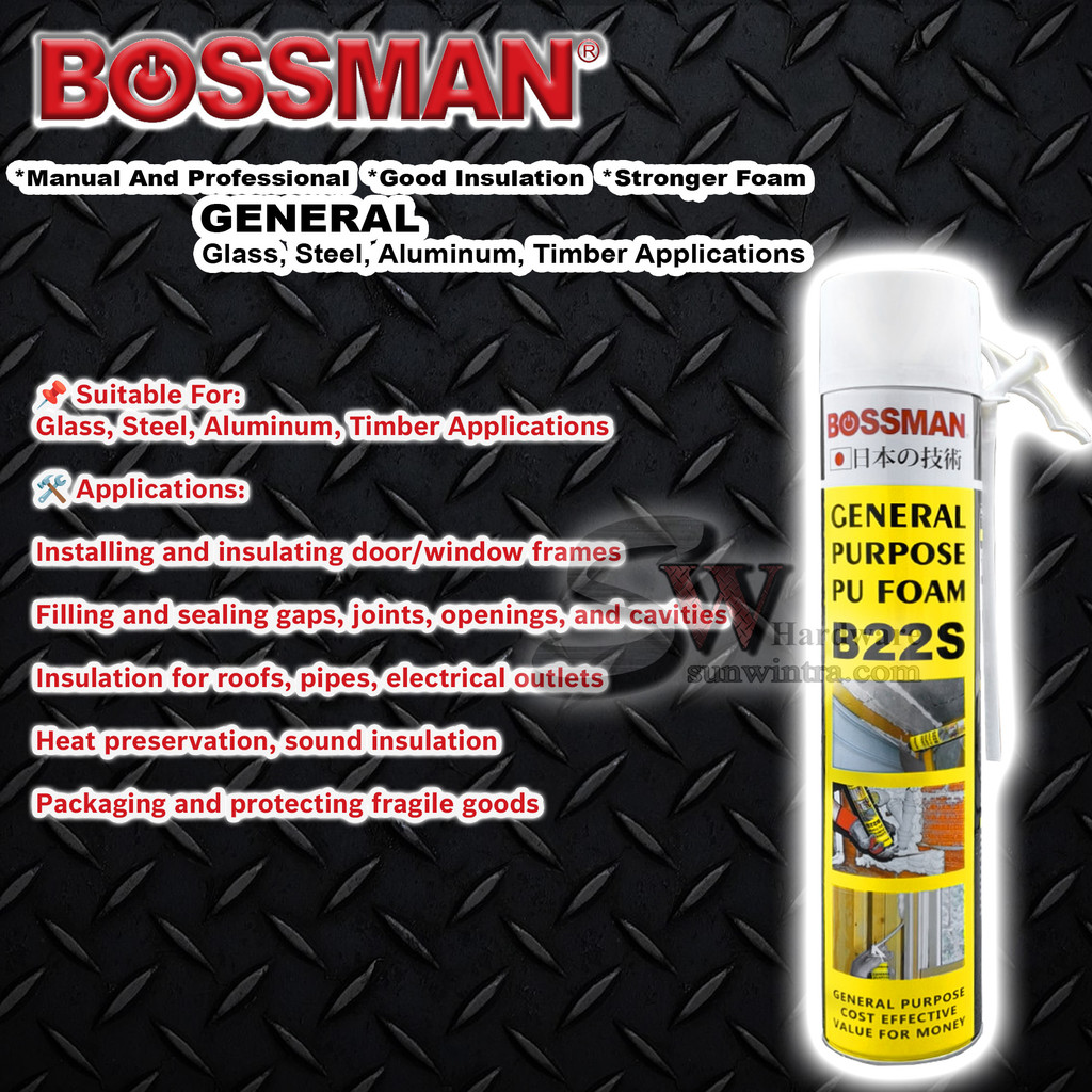 BOSSMAN High Quality General Purpose PU Foam 750ML B22S | Shopee Malaysia