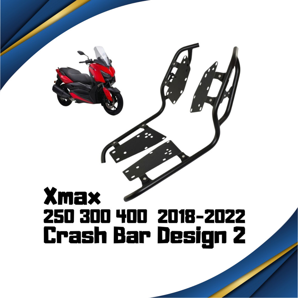 Yamaha Xmax V1 17-22 Crash Bar Heavy Duty Quality Solid Steel ...