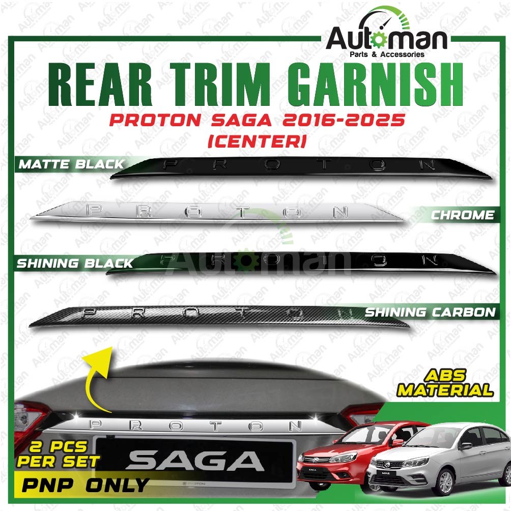 Rear Tail Gate Trim Garnish Center Proton Saga VVT MC1 MC2 2016 - 2025 ...
