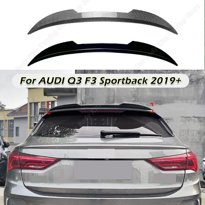 For AUDI Q3 Car Rear Roof Spoiler Splitter F3 Sportback 2019+ Trunk ...