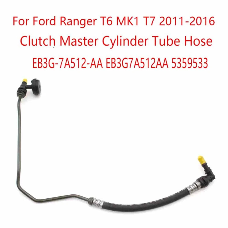 Clutch Master Cylinder Tube For Ford Ranger T6 MK1 T7 2011-2016 EB3G ...