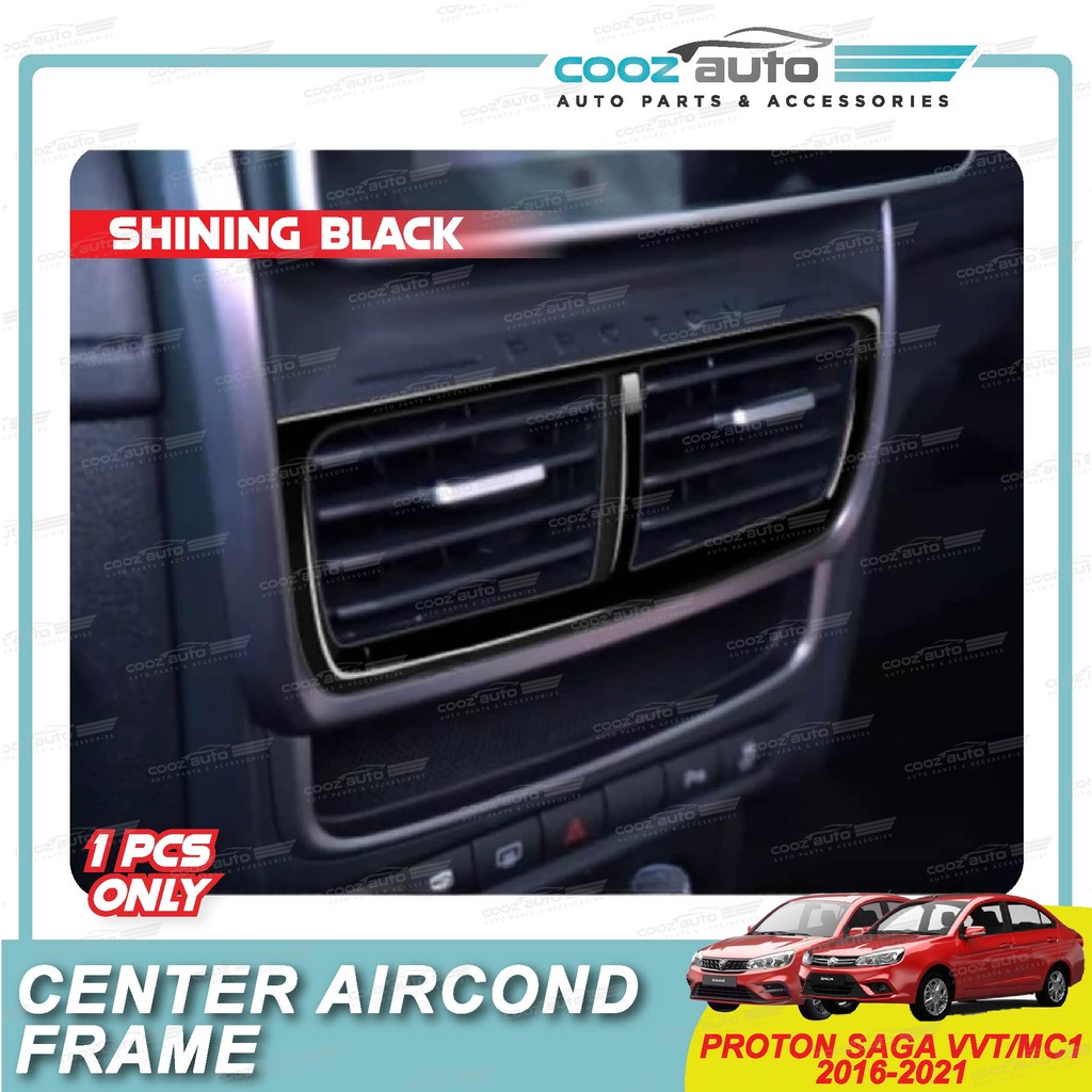 Car Aircond Air Cond Frame Cover Side Center Proton Saga VVT MC1 2016 ...