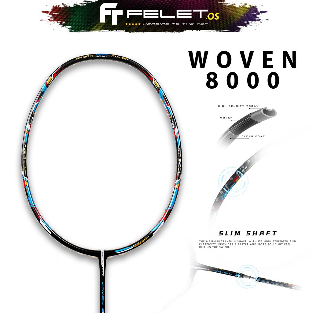 FELET WOVEN 8000 4U 82gram 3U 86gram Badminton Racket 100% Original by ...