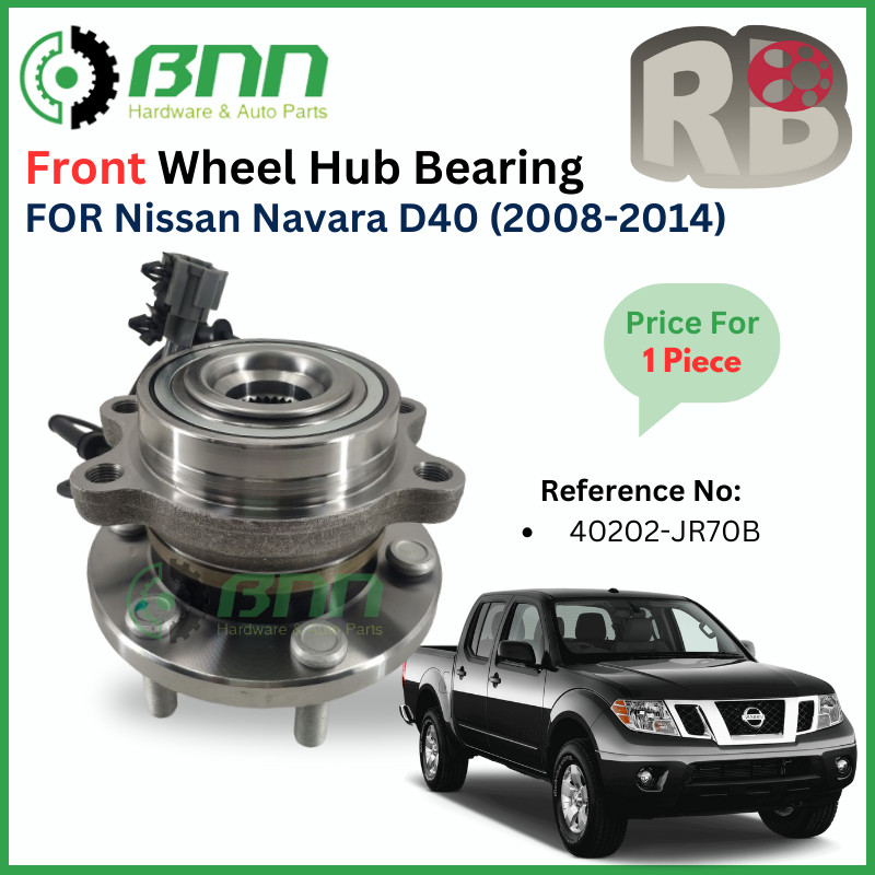 [BNN] RB Nissan Navara (2008-2014) D40 Front Wheel Hub Bearing 4WD ...