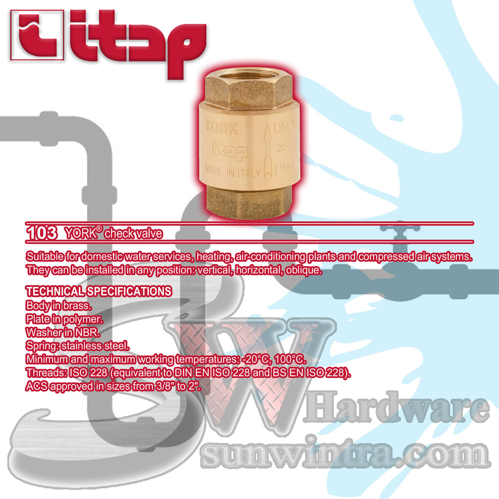 ITAP YORK BRASS CHECK VALVE #103 1/2 Inch ~ 2 Inch (3 Inch / 4 Inch ...