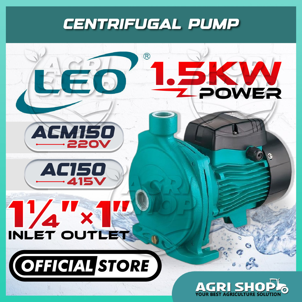 Agrishop LEO Centrifugal Pump ACM150(220V) AC150(415V) 1.5kW 2HP Single/Three Phase | Shopee ...