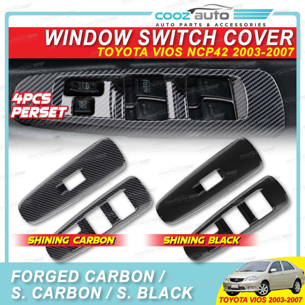 Toyota Vios NCP42 2003 - 2007 Window Switch Panel Frame Cover Garnish ...