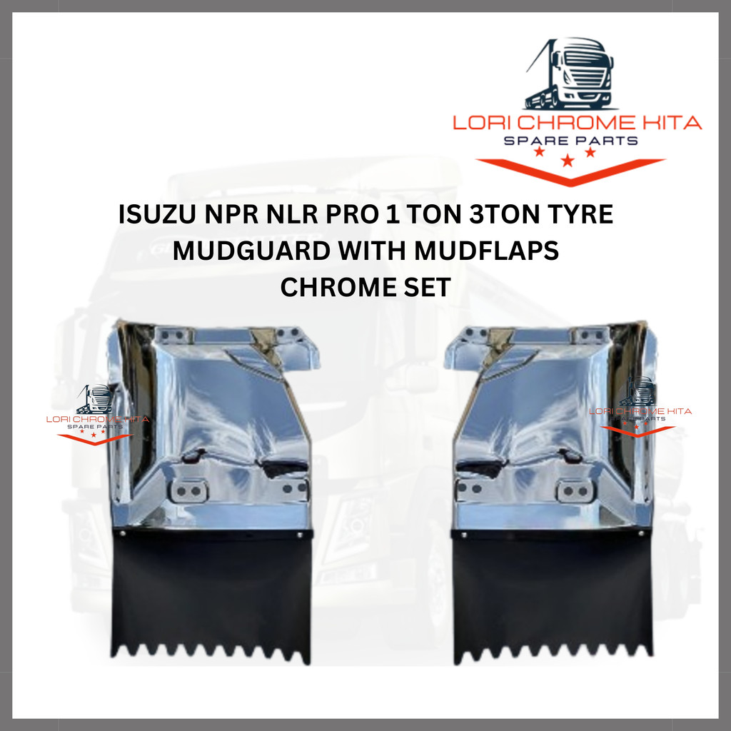 LORI CHROME KITA ISUZU NPR NLR PRO 1TON 3TON TYRE MUDGUARD WITH ...