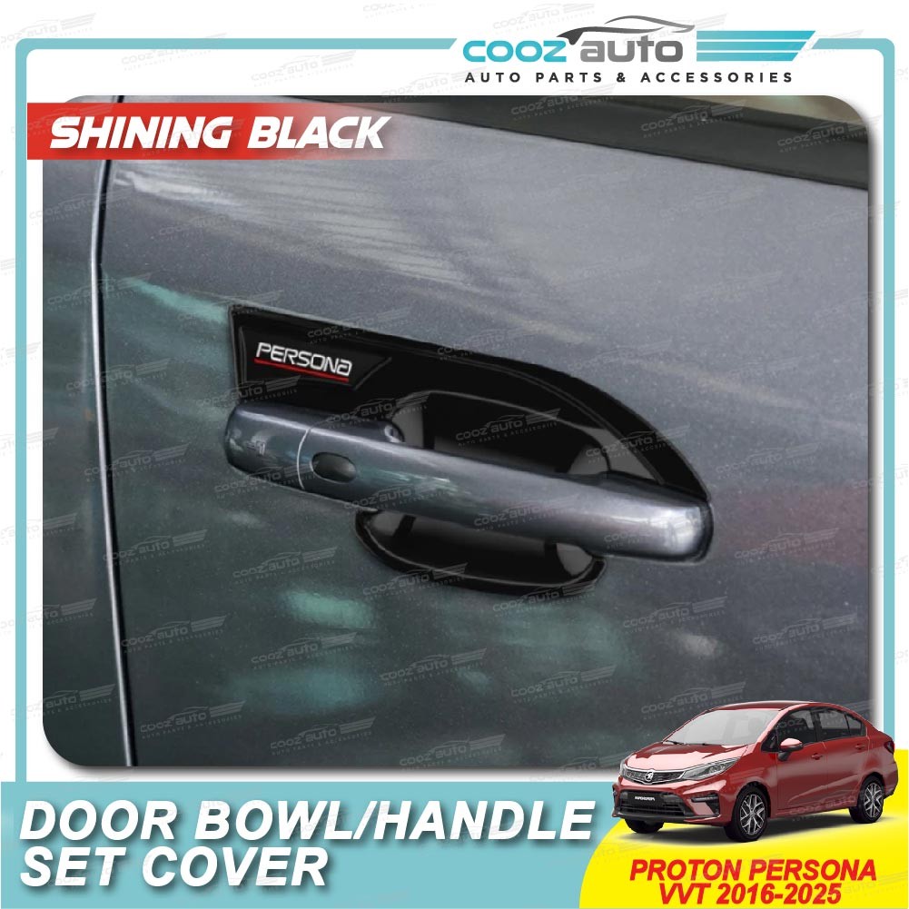 Proton Persona VVT MC1 MC2 2016 - 2025 Door Bowl Door Handle Cover ...
