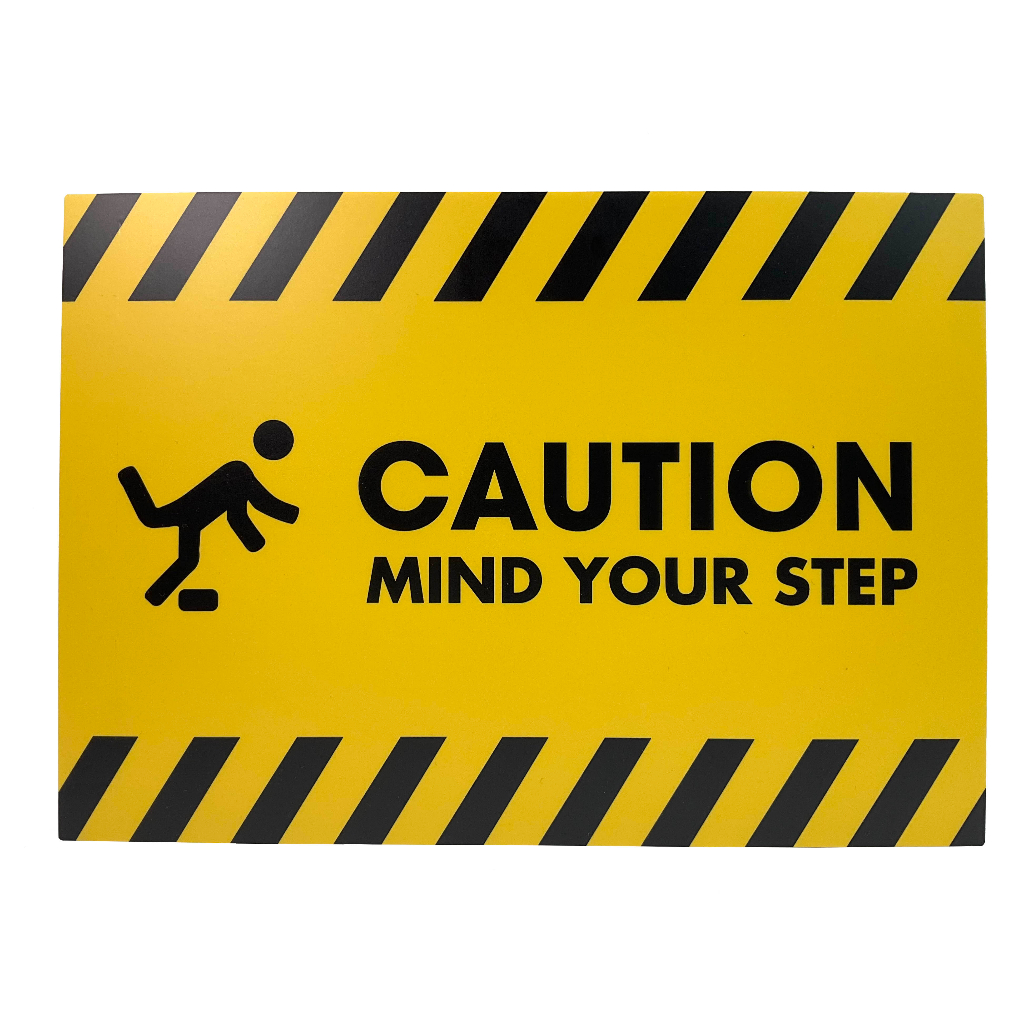 CAUTION MIND YOUR STEP SIGNAGE ( 297mm x 210mm ) | Shopee Malaysia