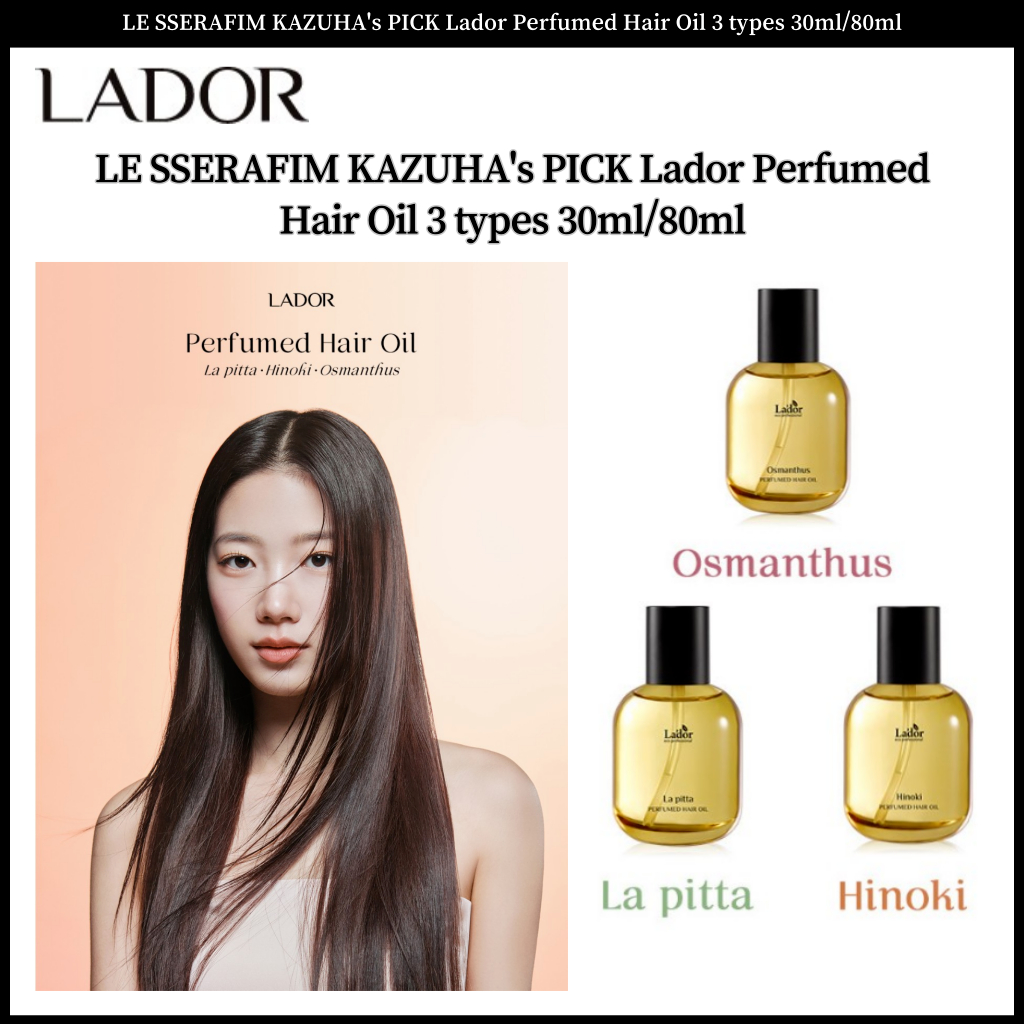 LE SSERAFIM KAZUHA's PICK Lador Perfumed Hair Oil 4 types 30ml/80ml | Shopee Malaysia