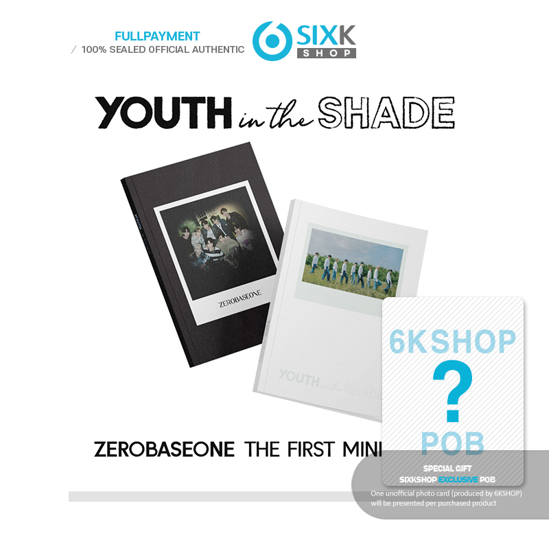 (POB) ZEROBASEONE- The 1st Mini Album YOUTH IN THE SHADE | Shopee Malaysia
