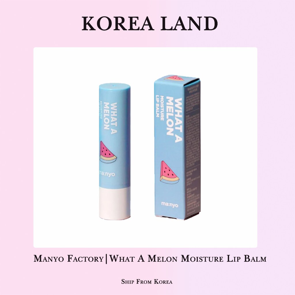 Manyo Factory | What A Melon Moisture Lip Balm (4ml) | Shopee Malaysia
