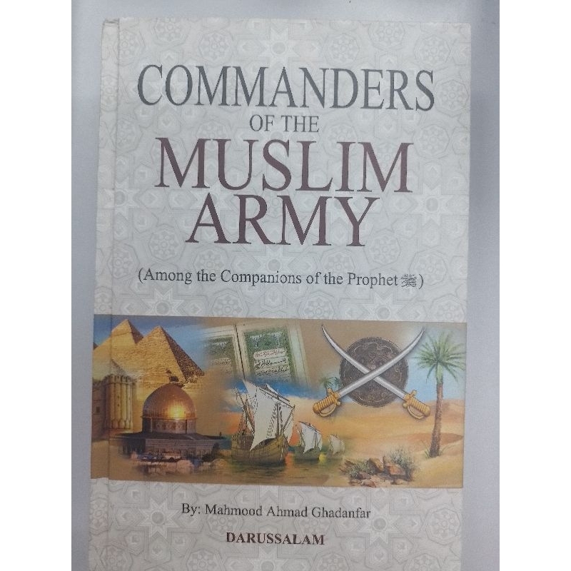 Commanders of the Muslim Army - Mahmood Ahmad Ghadanfar | Shopee Malaysia