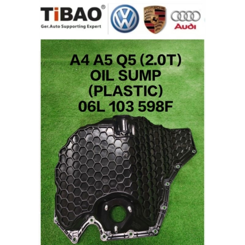 (TiBAO) AUDI A4 A5 Q5 (2.0T) OIL SUMP (PLASTIC) | Shopee Malaysia
