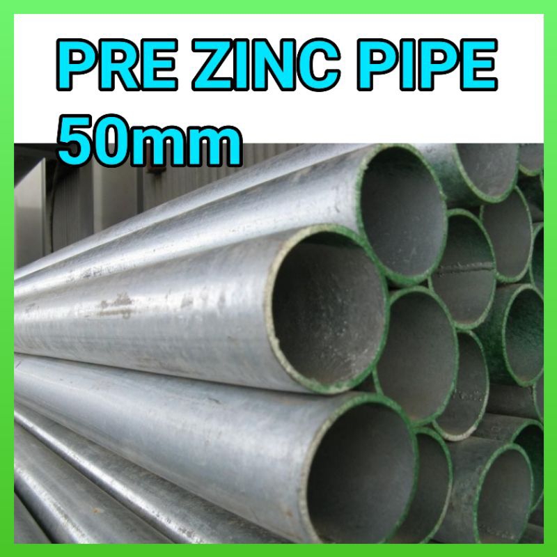 Pre Zinc Pipe 50mm (1kaki - 7kaki) Tahan Karat | Shopee Malaysia