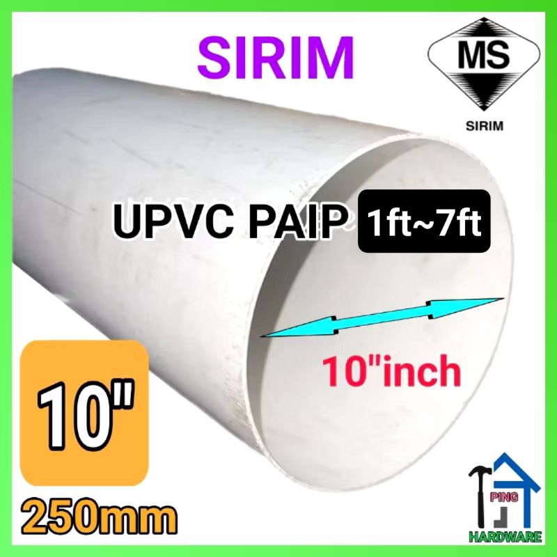 10“inch(250mm) 1ft-7ft UPVC PAIP (SIRIM) | Shopee Malaysia